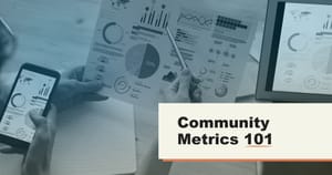 20 Community Metrics Explained